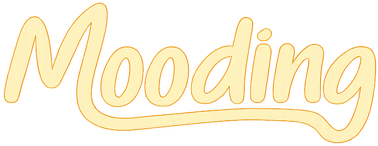 Mooding